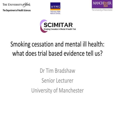Smoking cessation and mental ill health | PPT