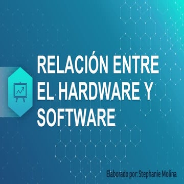 Relacion entre hardware y software detalles generales.pptx