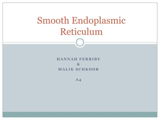 ENDOPLASMIC RETICULUM | PPTX | Biological Sciences | Science