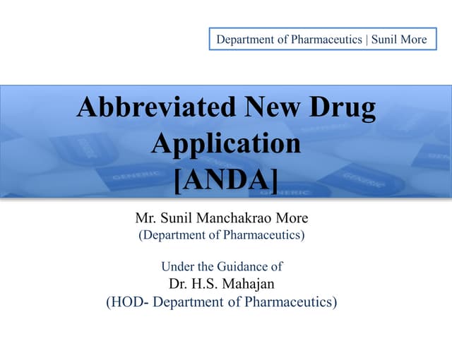 NDA and ANDA regulatory approval process | PPTX