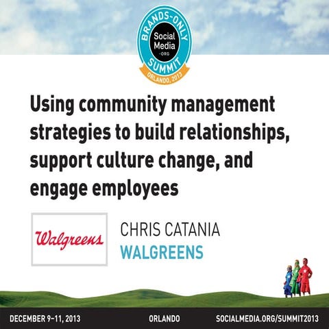 Using community management strategies to build relationships, support ...