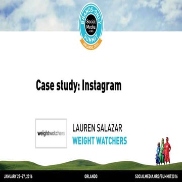 Case study: Instagram, presented by Lauren Salazar | PDF
