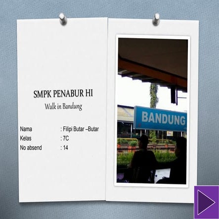A Story about SMPK PENABUR HI Walk in Bandung.pptx