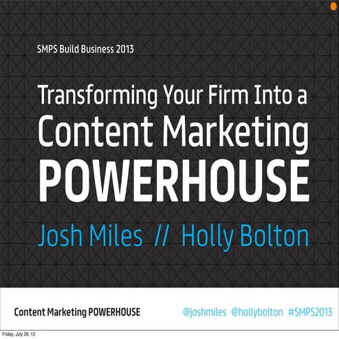 Transforming Your Firm into a Content Marketing Powerhouse - SMPS Build ...
