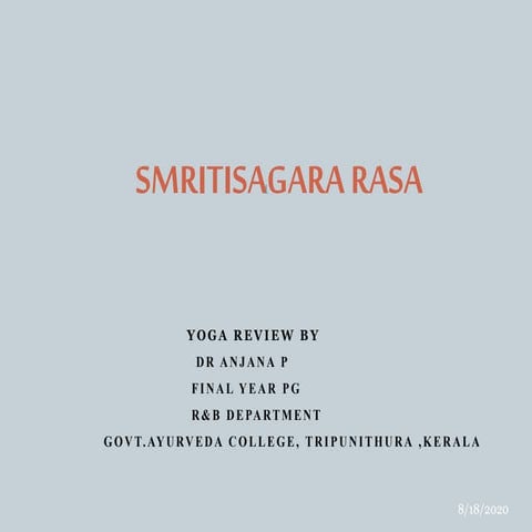 SMRITISAGARA RASA- YOGA REVIEW | PPTX