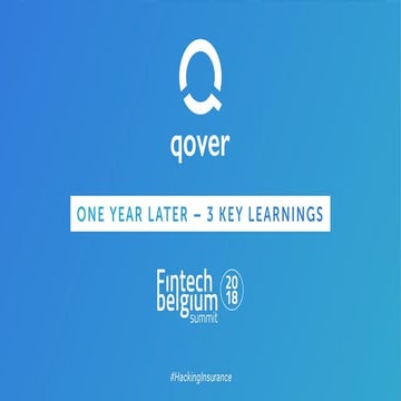 Fintech Belgium Summit 2018 - Qover_ 1 year later | PDF