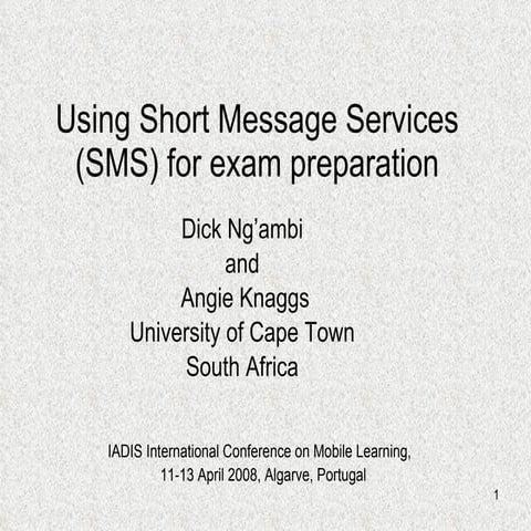 Using Short Message Services (SMS) for exam preparation | PPT