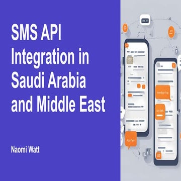 SMS API Integration in Saudi Arabia| Best SMS API Service | PPT