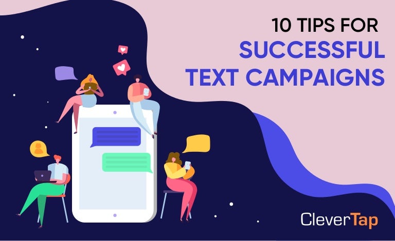 10 Tips for Successful Text Campaigns