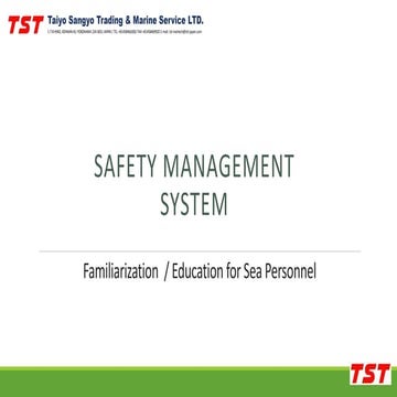 TST SMS familiarization & education | PPTX