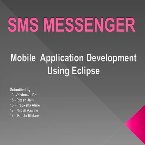 Sms Messenger Application Using Eclipse | PPT