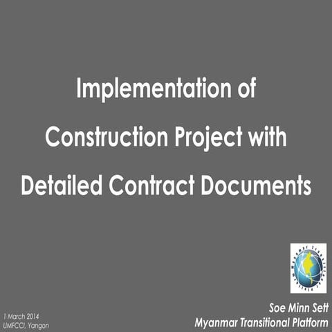 Implementation of Construction Project with Detailed Contract Documents ...