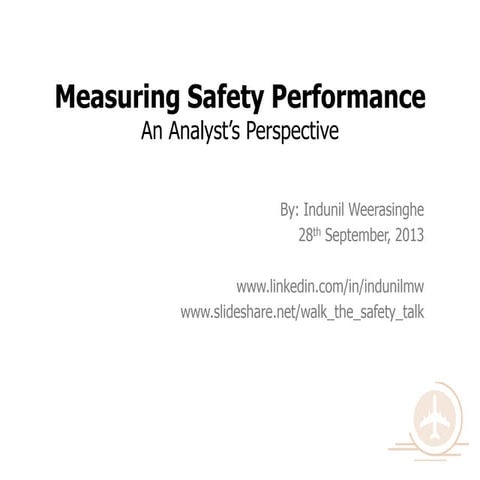 Measuring Safety Performance - An Analyst’s Perspective | PPSX