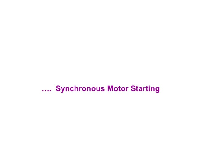 Synchronous Motor Starting Methods Start करने के Methods Damper Winding Auxiliary Motor