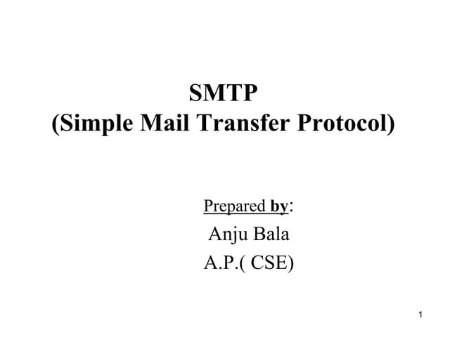 Simple Mail Transfer Protocol | PPTX