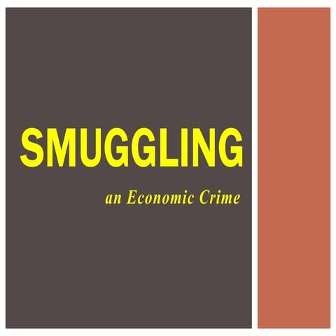 Smuggling | PPT