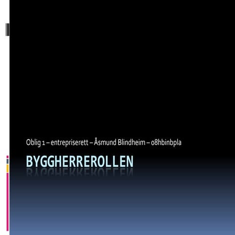 Åsmund blindheim byggherrerollen | PPTX