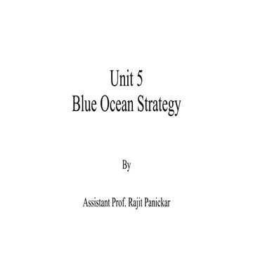 SM Unit 5 - Blue and red Ocean Strategy.pptx
