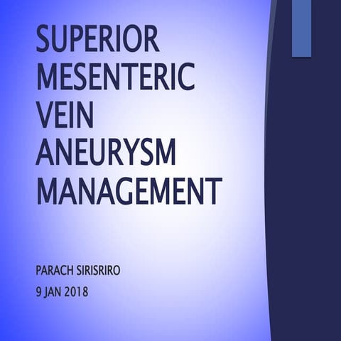 Smv aneurysm | PPTX