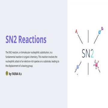 SN2-Reaction in advanced organic chemistry | PPTX