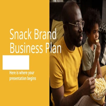 snack-brand-ppt X bussines plan sep.pptx | Geography | Science