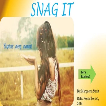 Snag it | PPTX