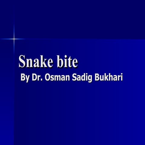Snake Bite | PPT