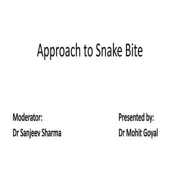 Introduction to Snake biteand its management.pptx