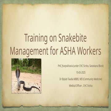 Snake Bite - Training of ASHA Workers .pptx