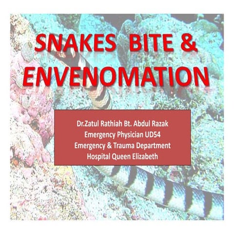 SNAKE BITE AND ENVENOMATION.pptx