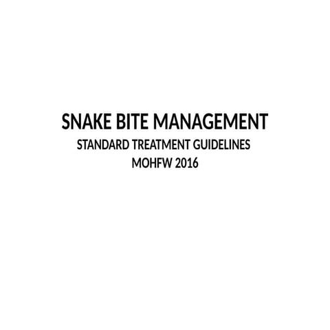 SNAKE BITE MANAGEMENT(Toxicology update).pptx