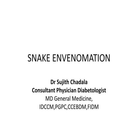 Snake bite - ASV Protocols and Management - Antisnake Venom | PPTX