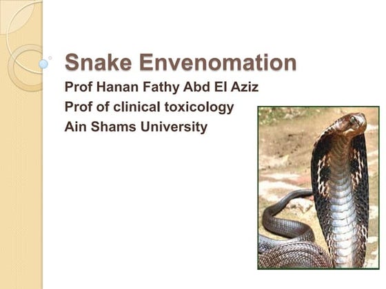 Envenomation of Snake Bites | PPT