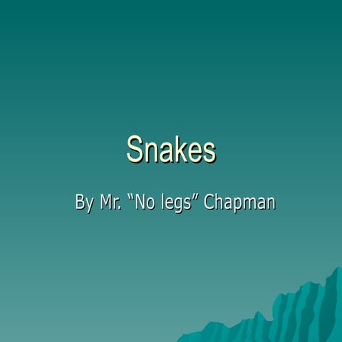 Snakes 1 | PPT