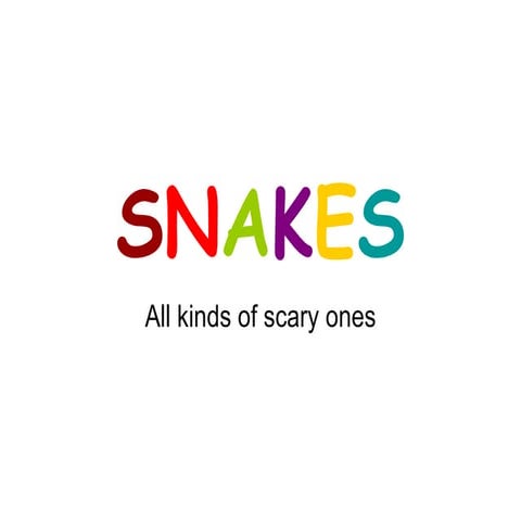 Snakes | PPT