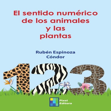 El sentido numérico de los animales y las plantas | PDF
