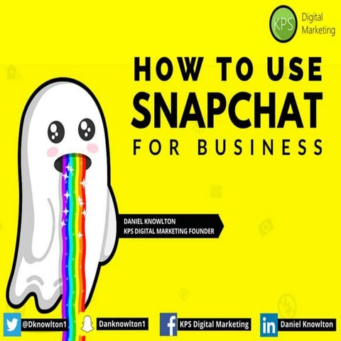 How to use Snapchat to grow your business | PPTX | Internet for ...