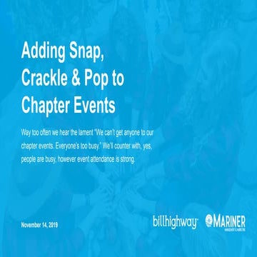 Adding Snap, Crackle & Pop to Chapter Events | PPT