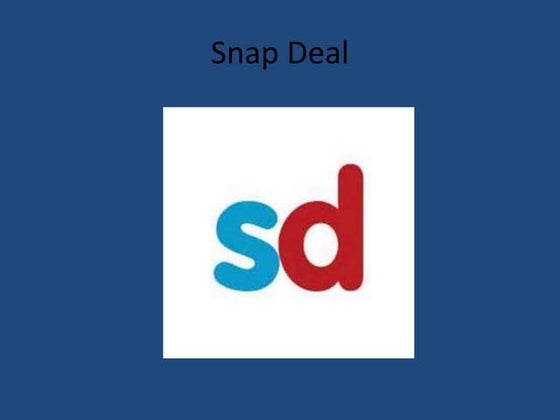 Snap Deal presentation | PPT