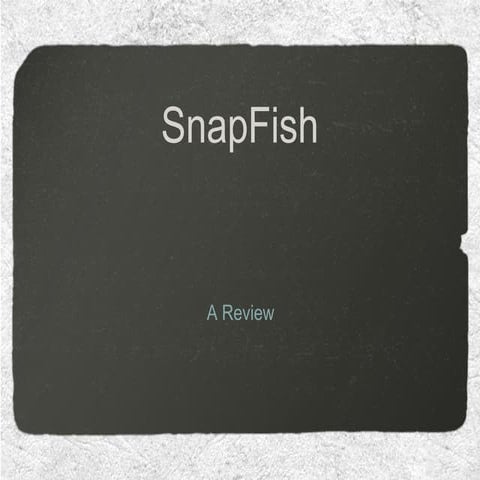 SnapFish Review | PPT
