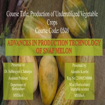 Snapmelon by A.Keerthi underutilized cucurbit.pdf