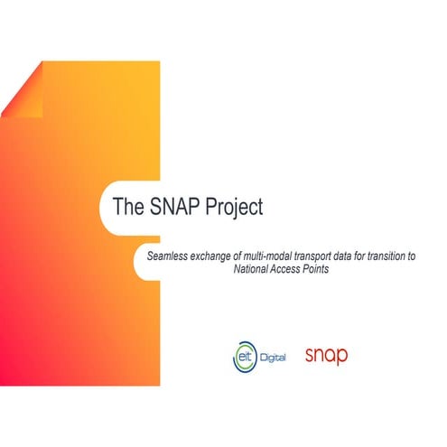 The SNAP Project | PPT