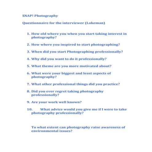 Snap! questionaire (interviewer) | DOCX | Photography | Arts and Crafts