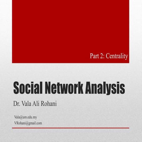Social Network Analysis (Part 2) | PPTX