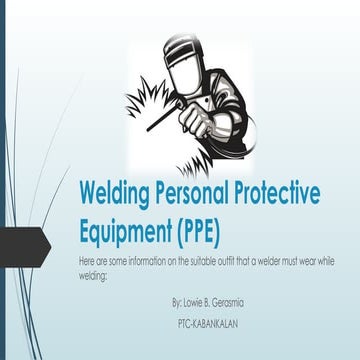 SMAW NC I - Welding Personal Protective Equipment (PPE).pptx