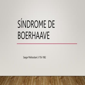 Síndrome de Boerhaave sm.pptx