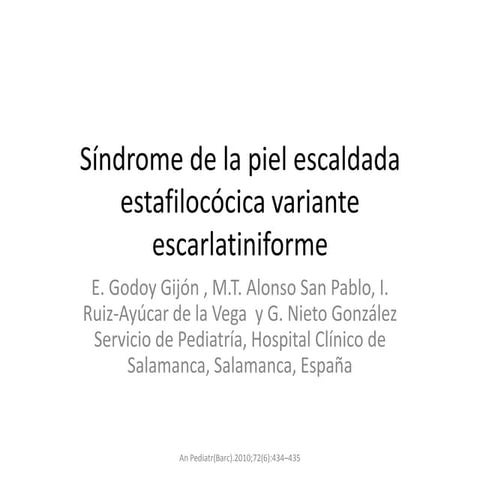Síndrome de la piel escaldada | PPTX