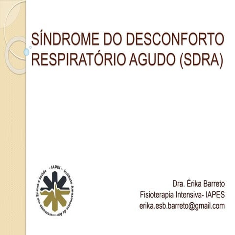 Síndrome do desconforto respiratório agudo (sdra) | PPTX