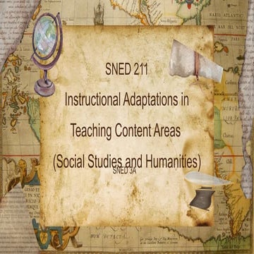 SNED 211 Orientation Day_Instructional Adaptations in Teaching Content ...