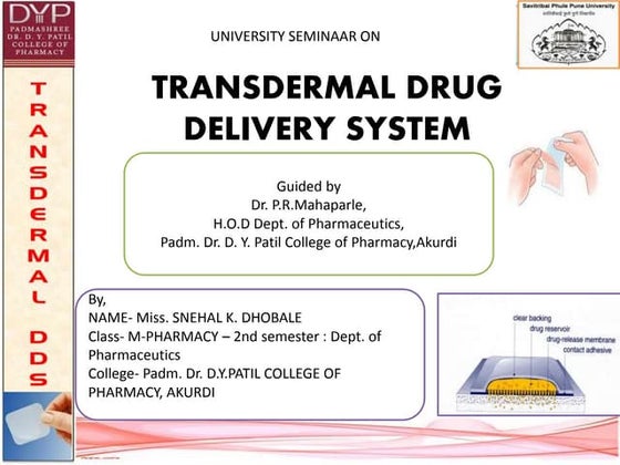 Transdermal drug delivery system | PPT